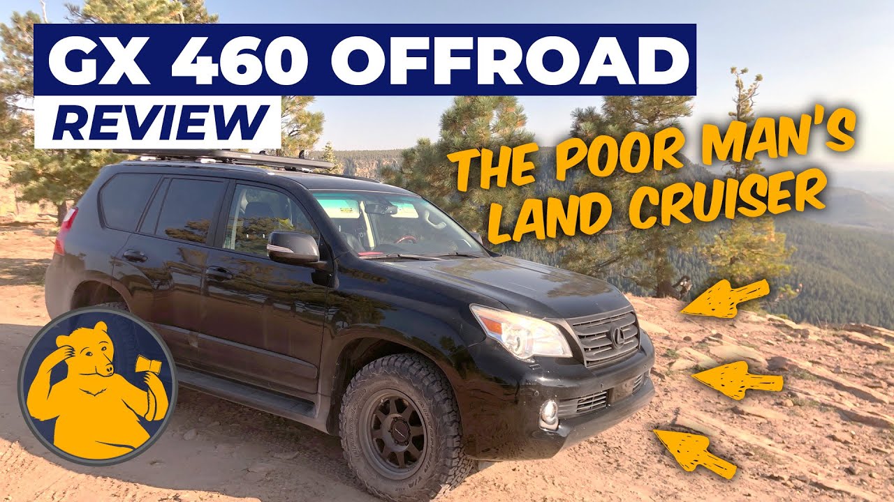 Lexus GX 460 Off Road (Review) - The Poor Man's Land Cruiser - YouTube