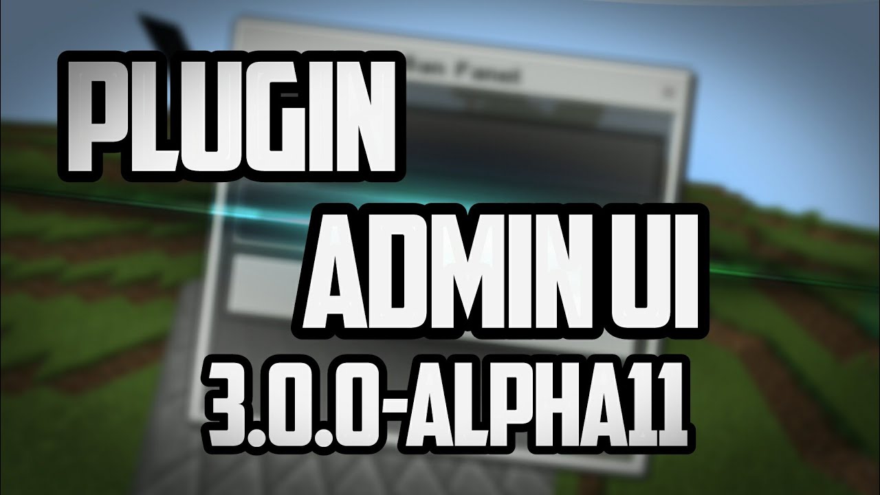 •PLUGIN ADMIN-UI | PARA POCKETMINE & HOST | 1.2.13 | [MRGAZHETHAYT] - YouTube