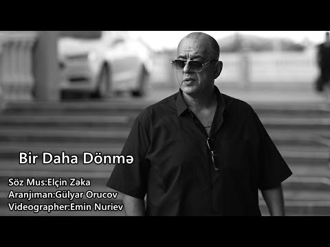 Elcin Zeka - Bir Daha Donme 2026 (Official Music Video)