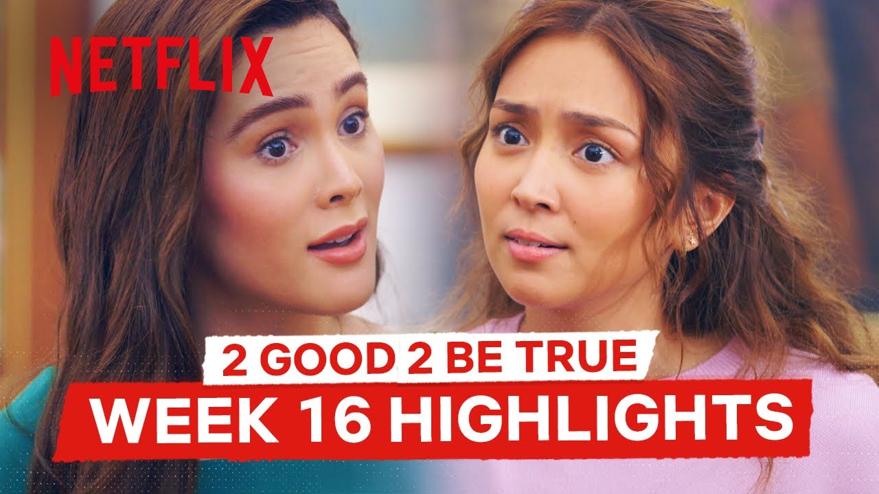 2 Good 2 Be True Week 16 Highlights | 2 Good 2 Be True | Netflix ...