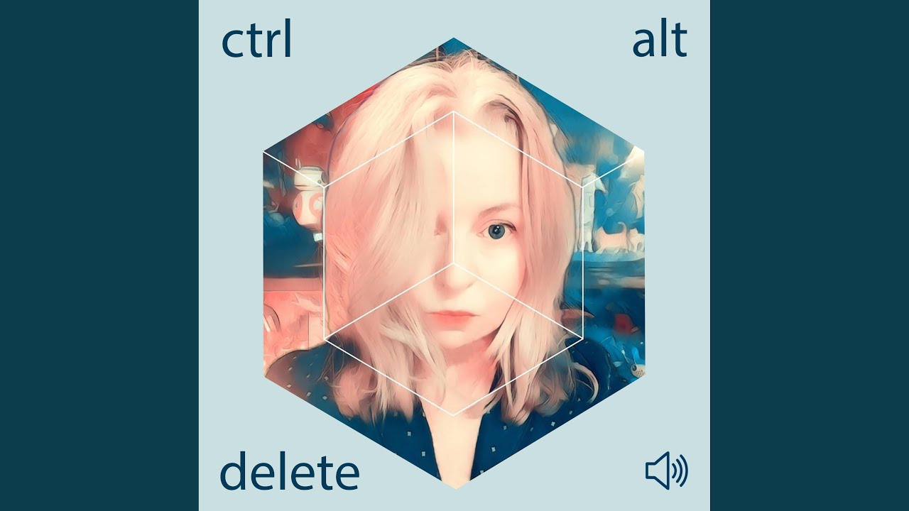 Ctrl Alt Delete - YouTube