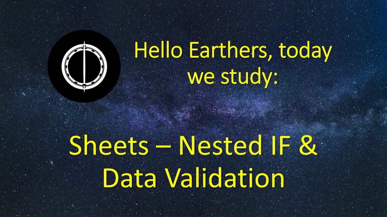 ISAT - Sheets Lesson: Nested IF & Validation - YouTube