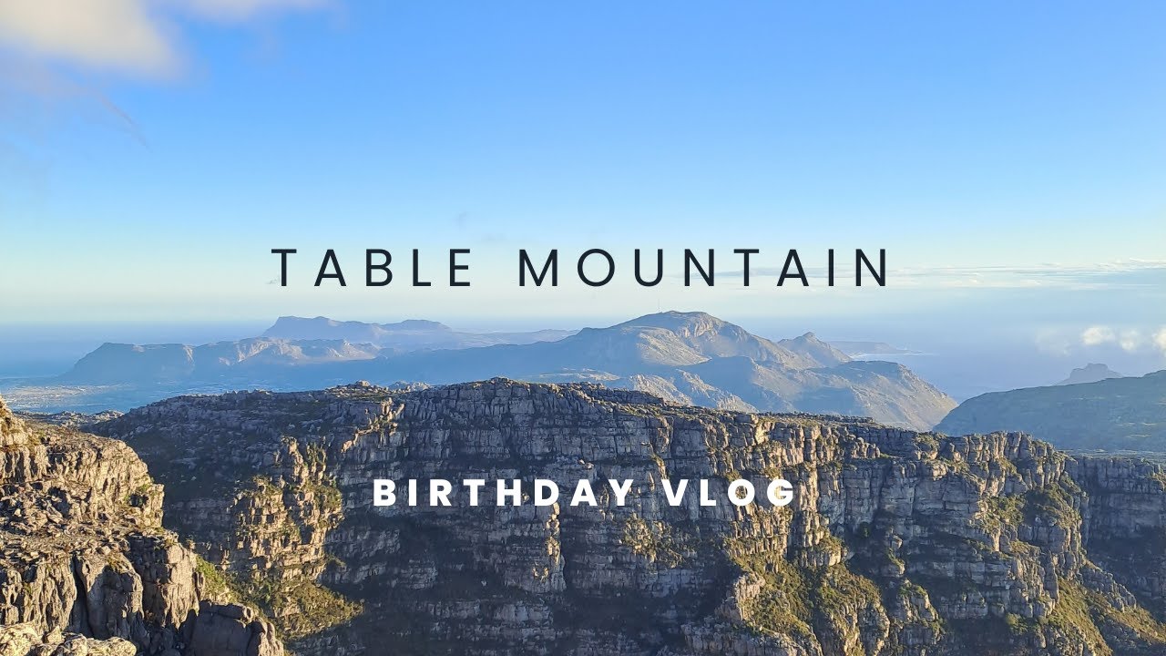 Birthday Vlog: Table Mountain Cable Car, Unboxing Instax Camera - YouTube