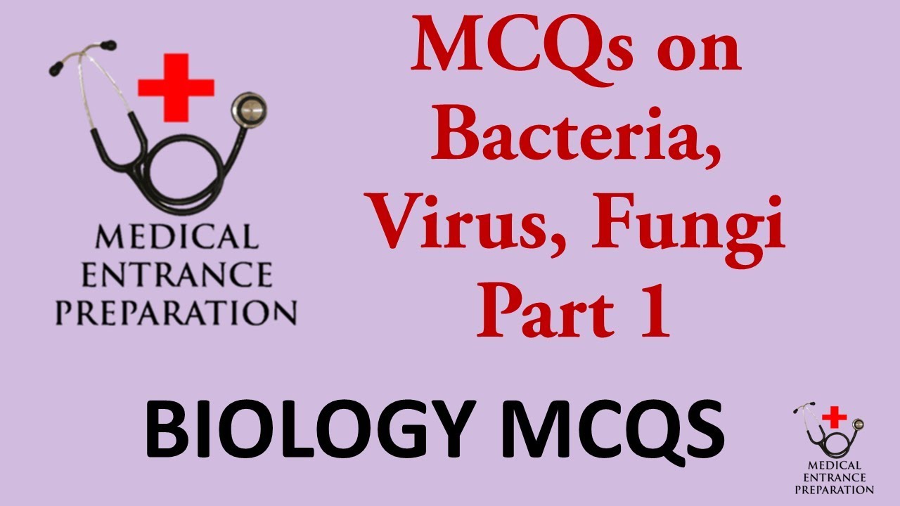 MCQs on Biology - Bacteria, Virus, Fungi Part -1 - YouTube