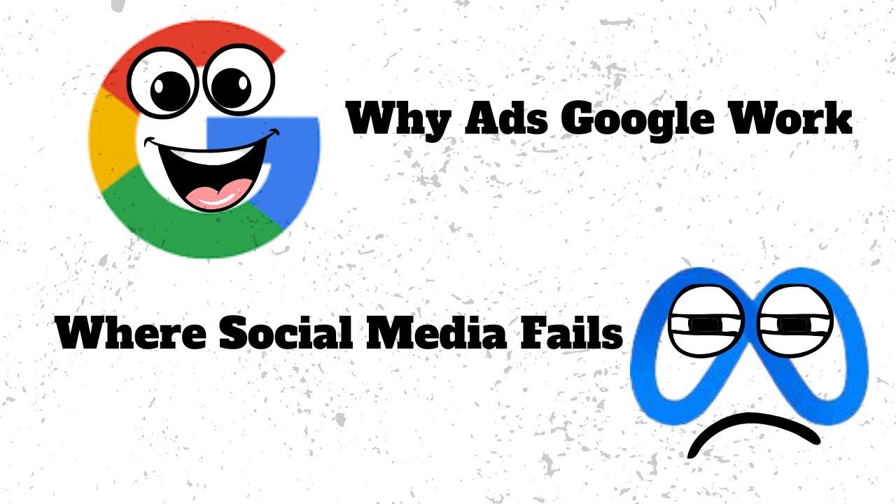 Why Google Ads Work When Social Media Fails - YouTube