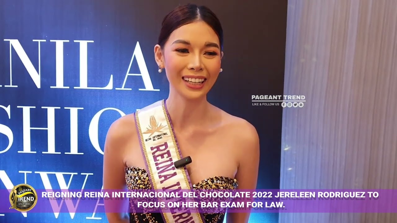 REINA INTERNACIONAL DEL CHOCOLATE 2022 JERELEEN RODRIGUEZ TO FOCUS HER ...