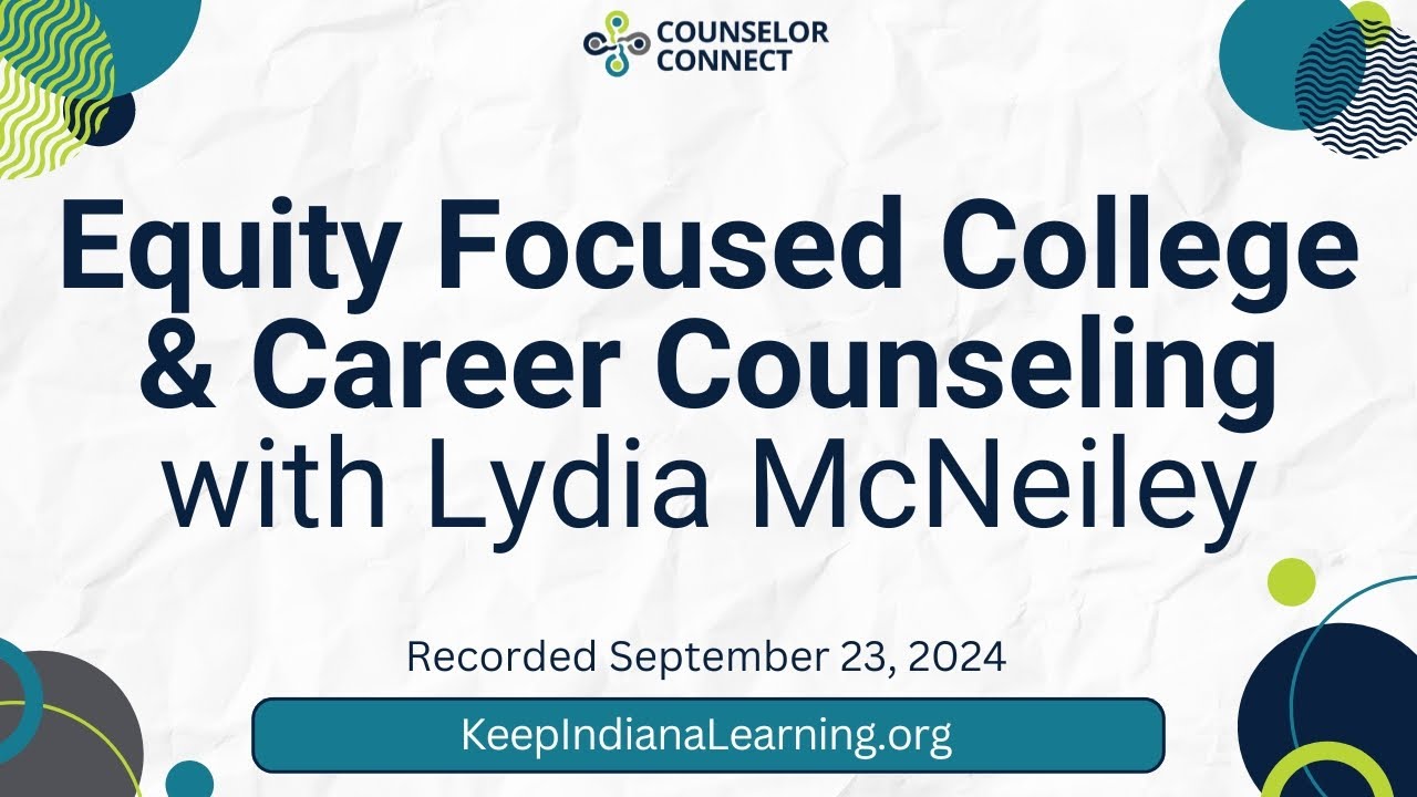 Equity Focused College & Career Counseling with Lydia McNeiley - YouTube