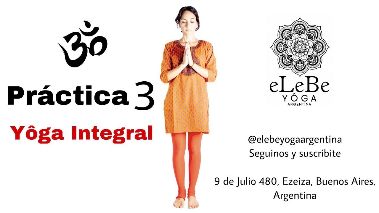 Clase 3 - Yoga integral para sentimientos y emociones - YouTube