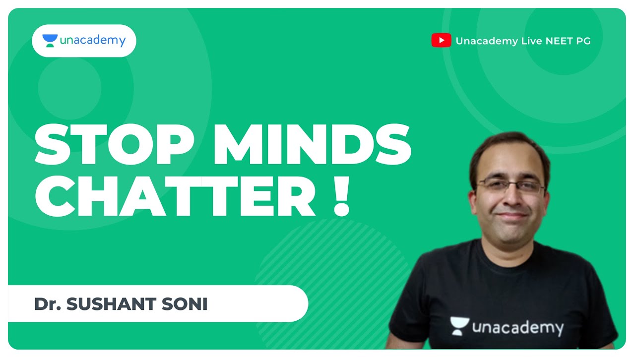Stop Minds Chatter ! | Dr. Sushant Soni - YouTube