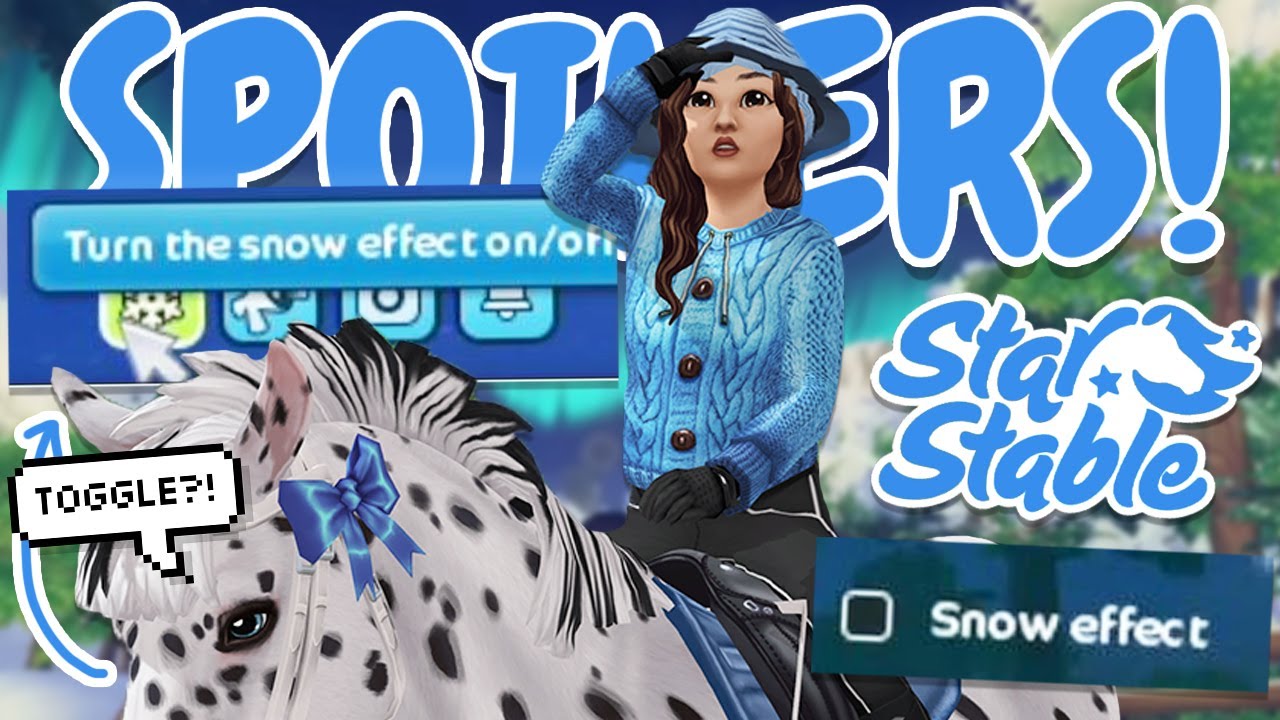 *SPOILERS* TOGGLE SNOW ON & OFF! *STAR STABLE WINTER UPDATE!* ️ - YouTube