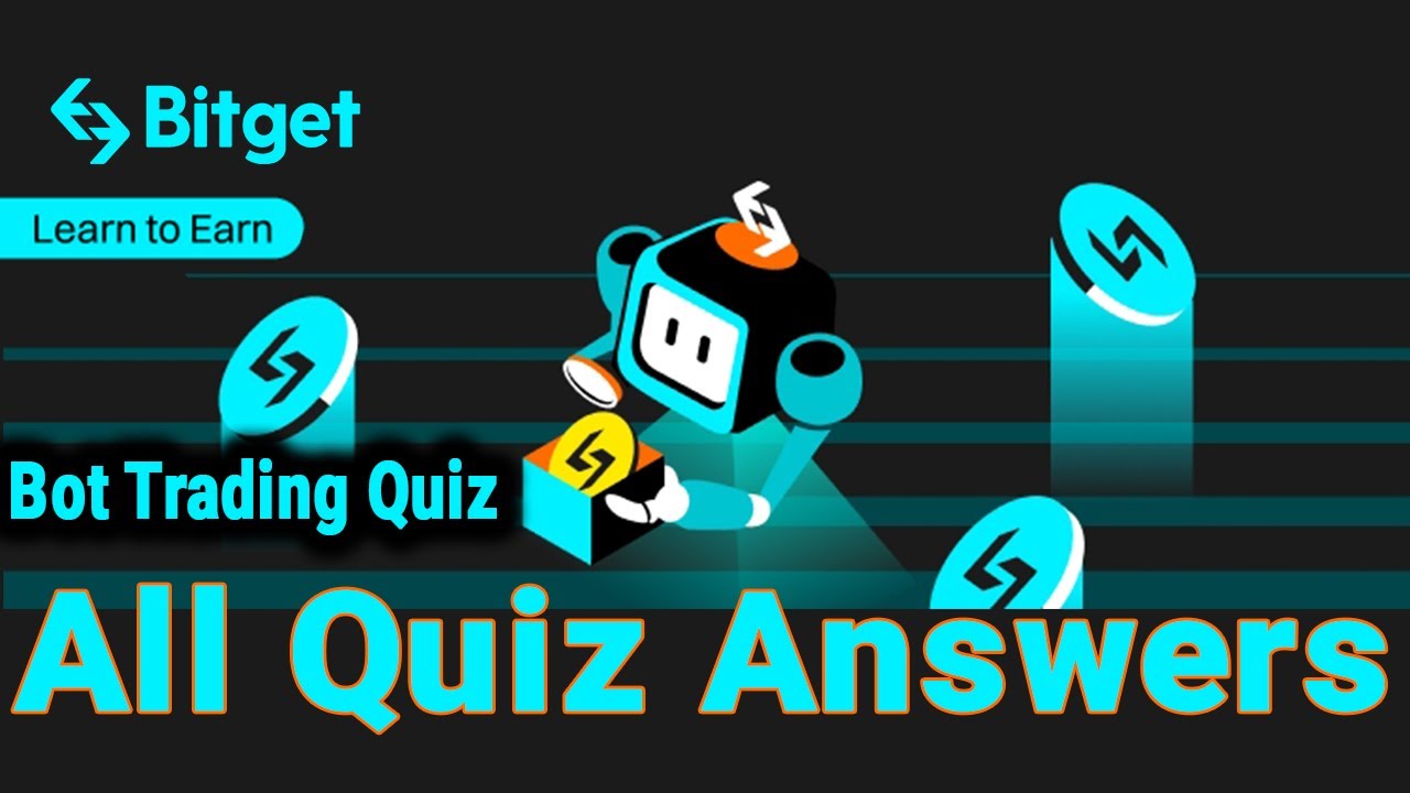 Bitget Learn and Earn Quiz Answers | Bot Trading Quiz | Bitget quiz ...