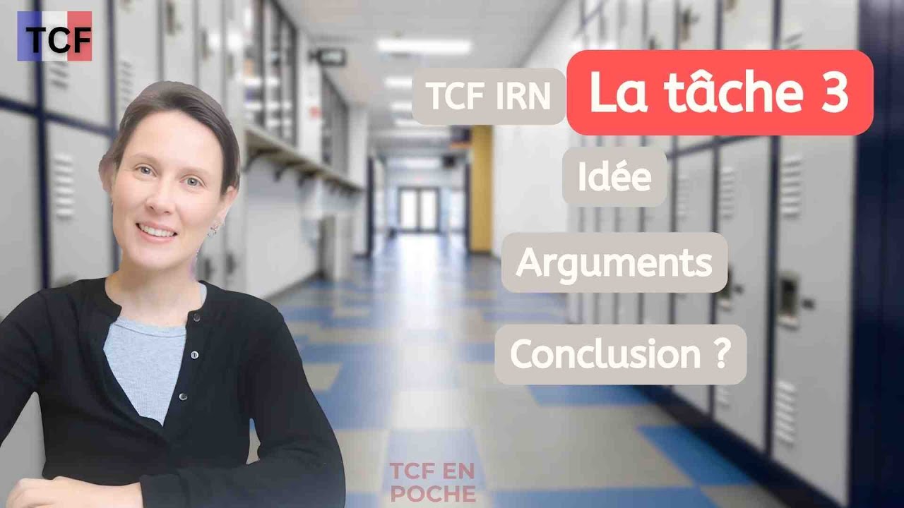 Tâche 3 - Expression écrite du TCF IRN : Comment bien répondre ? - YouTube