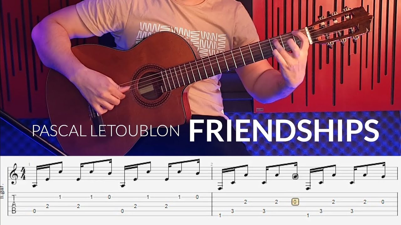 Pascal Letoublon - Friendships : Guitar Tutorial 🎸 - YouTube