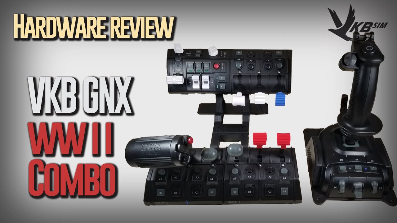 Hardware Review - VKB GNX + WWII Combo - YouTube