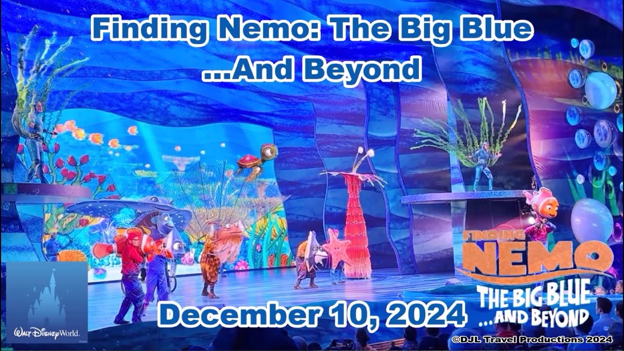 Finding Nemo: The Big Blue... and Beyond! | December 10, 2024 - YouTube