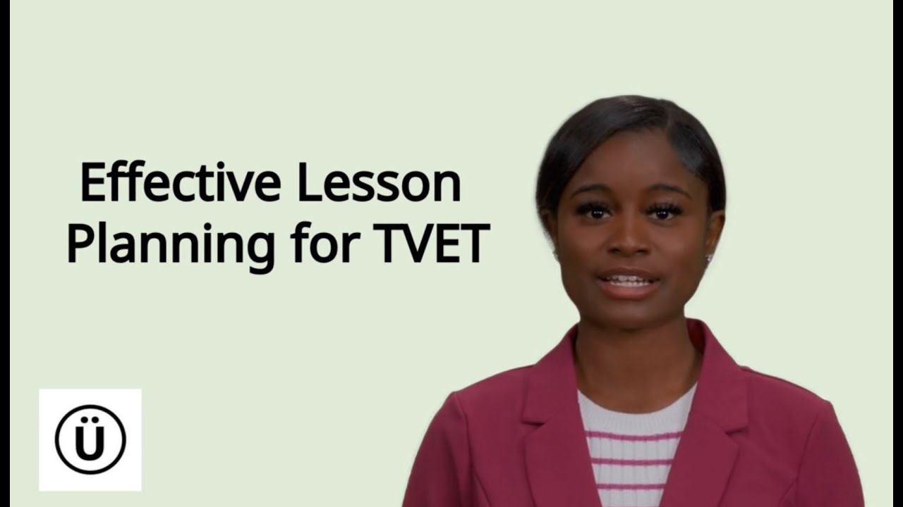 EN - Effective Lesson Planning for TVET - YouTube