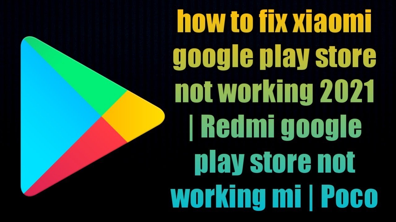 how to fix xiaomi google play store not working | Redmi google play ...