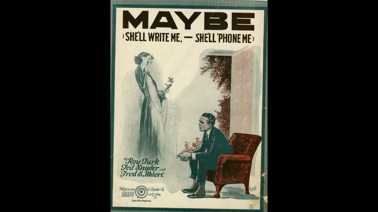"Maybe (She'll Write Me, She'll Phone Me)" Dolly Kay & Georgians, 1924 ...