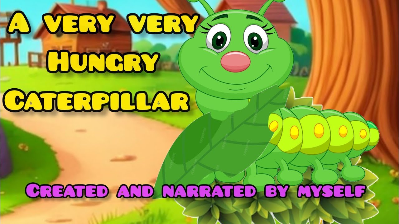 A Very Very Hungry Caterpillar! Fantastic NEW Original Children's ...