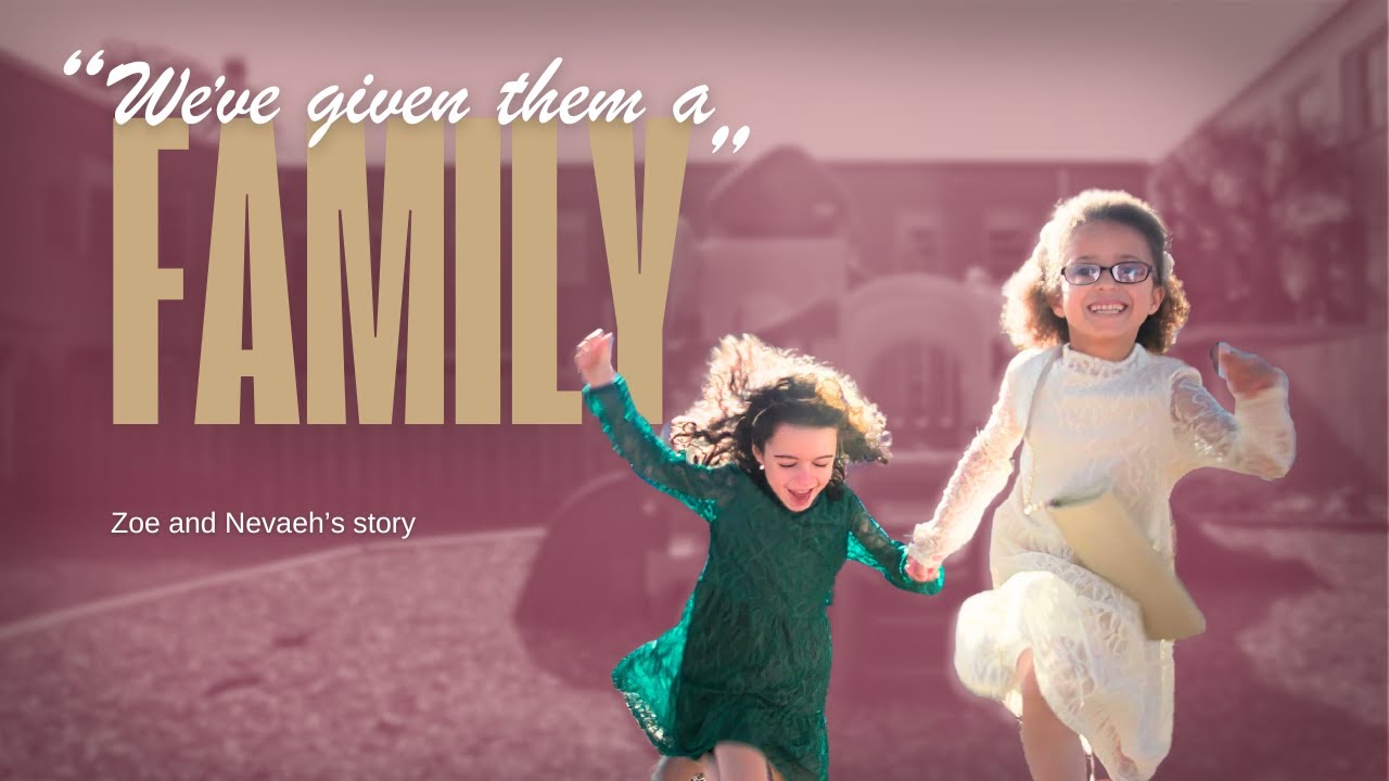 Give The Gift of Family - Zoe and Nevaeh's Story - YouTube