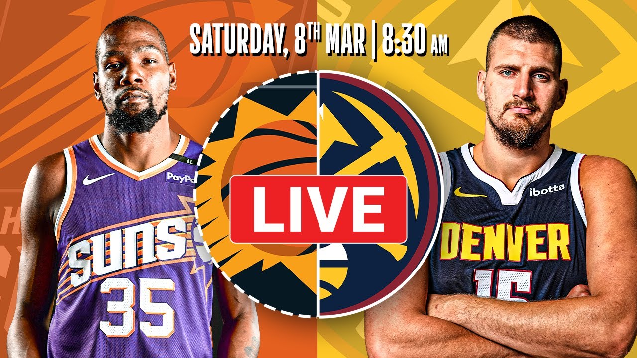 Phoenix Suns at Denver Nuggets [OFFICIAL LIVE STREAM] - YouTube