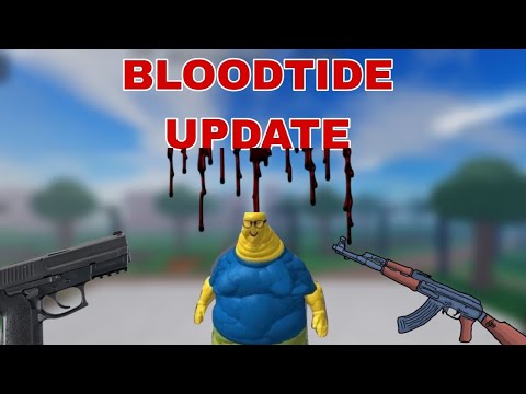 NEW BLOODTIDE UPDATE!!!🩸(ROBLOX BLOODTIDE) - YouTube