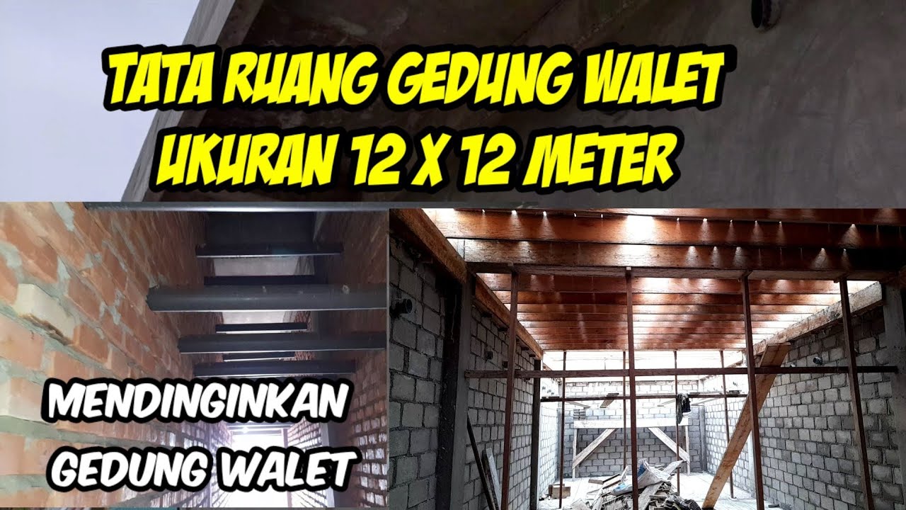 TATA RUANG GEDUNG WALET 12 X 12 METER - YouTube