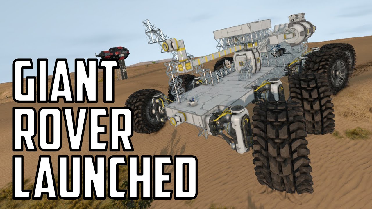 Space Engineers - S3E12 'The Giant Rover Has Been Launched!' - YouTube