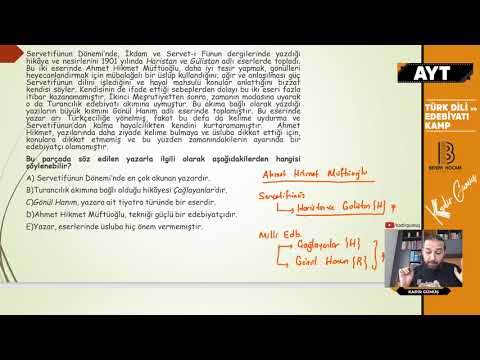 15) AYT Türk Dili Tekrar Kampı - Servet-i Fünun Dönem Türk Edebiyatı - Kadir GÜMÜŞ