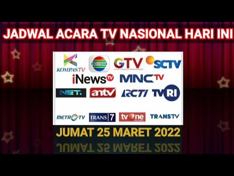 Jadwal Acara tv Nasional Hari ini 📺 Jumat 25 Maret 2022 ~ Liga 1 Live Indosiar