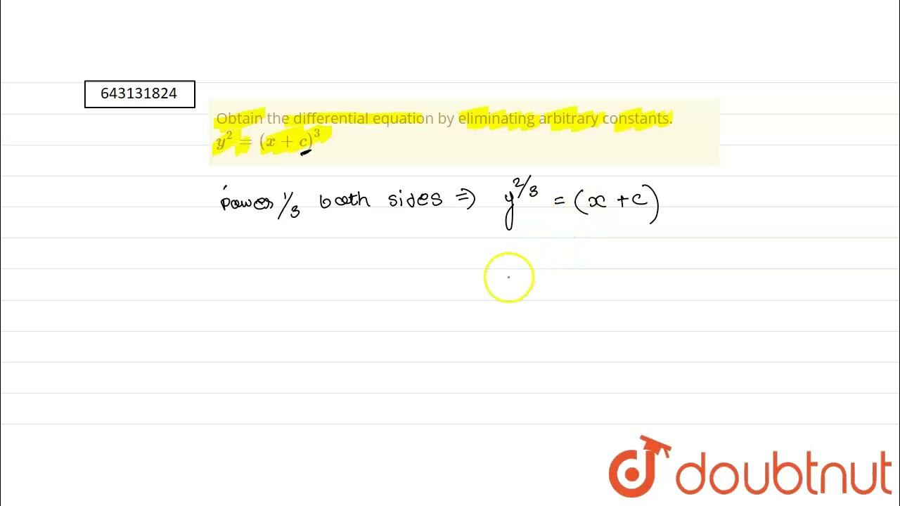 Obtain the differential equation by eliminating arbitrary constants. | Class 12 Maths | Doubtnut ...