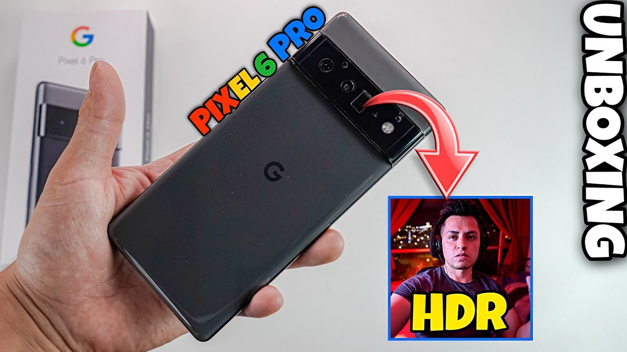PIXEL 6 PRO UNBOXING Y PRIMERAS IMPRESIONES [ Fotografía y Video] - YouTube