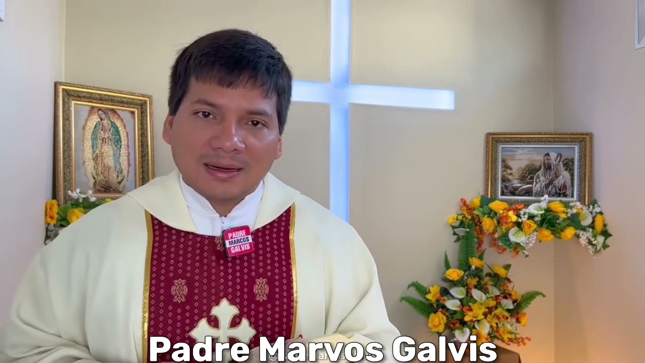 Misa de hoy - Padre Marcos Galvis - YouTube