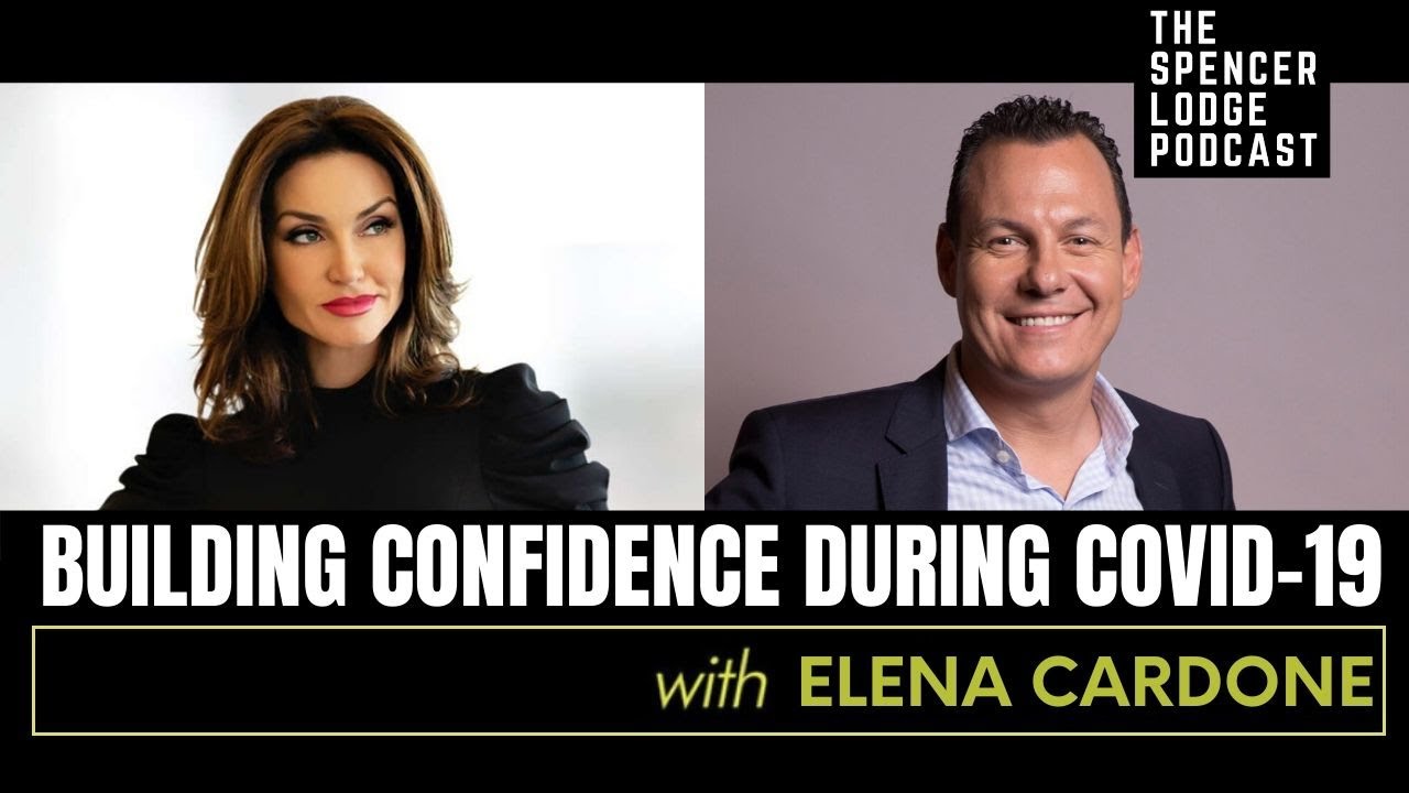 Elena Cardone On Building Confidence During The Coronavirus Pandemic ...