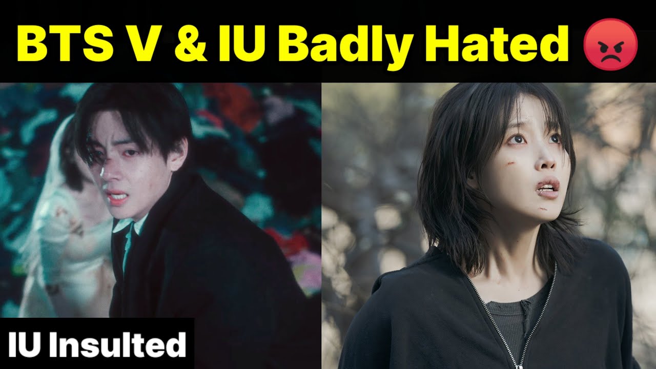 BTS V & IU Getting Hate 🤬 | IU Badly Insulted - YouTube