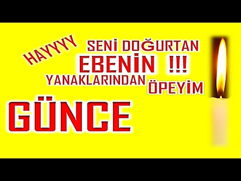 İyi ki Doğdun Günce İsme Özel Komik Doğum Günü Şarkısı