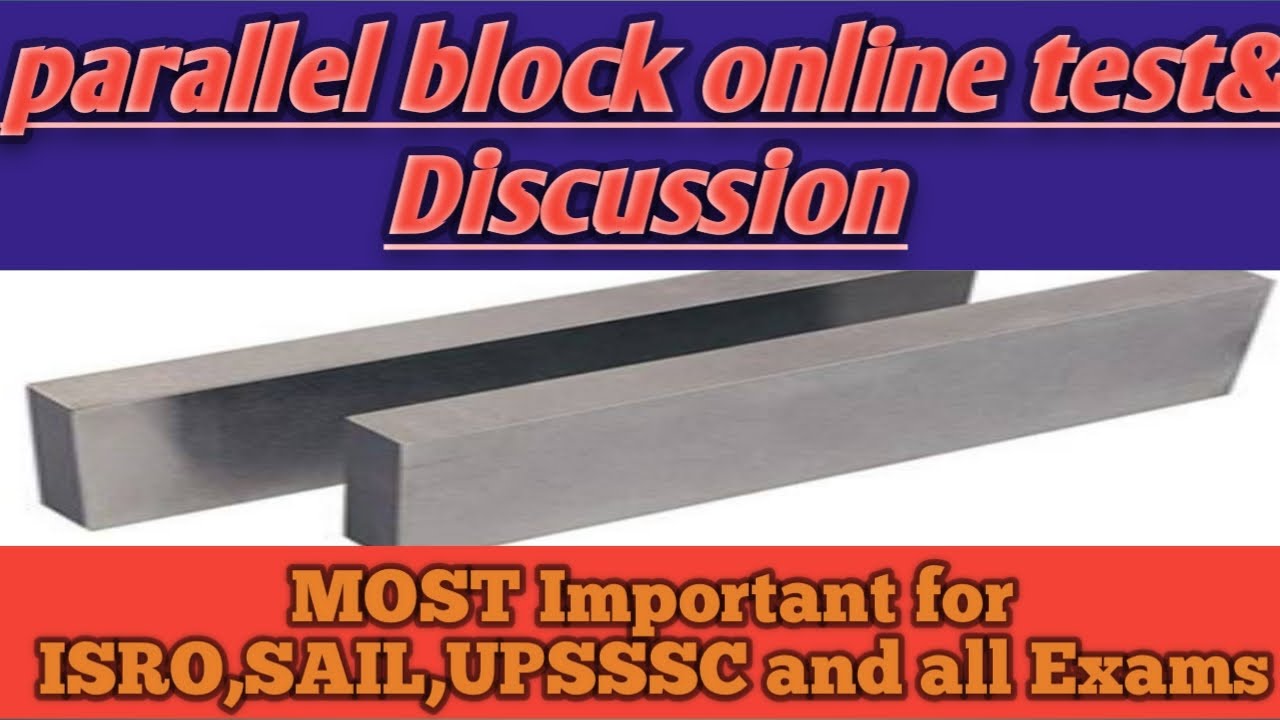 Parallel Block(पैरालाल ब्लॉक) online test & Discussion - YouTube