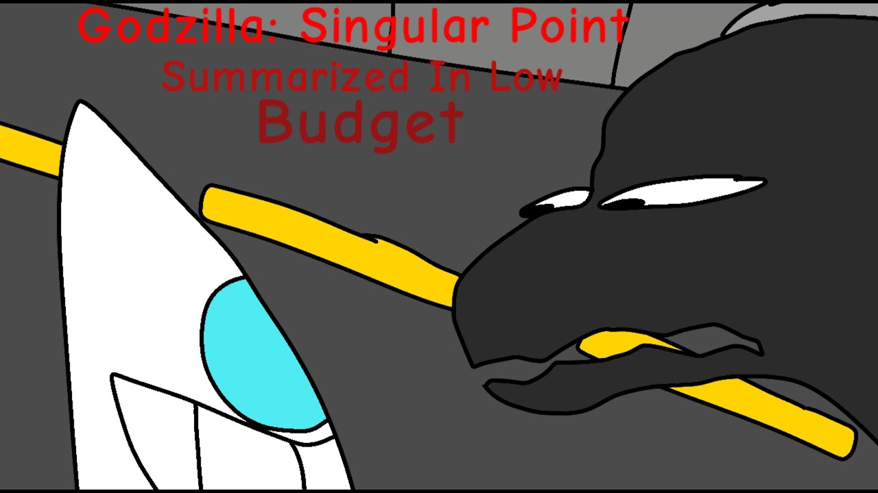 Godzilla: Singular Point Summarized In Low Budget - YouTube
