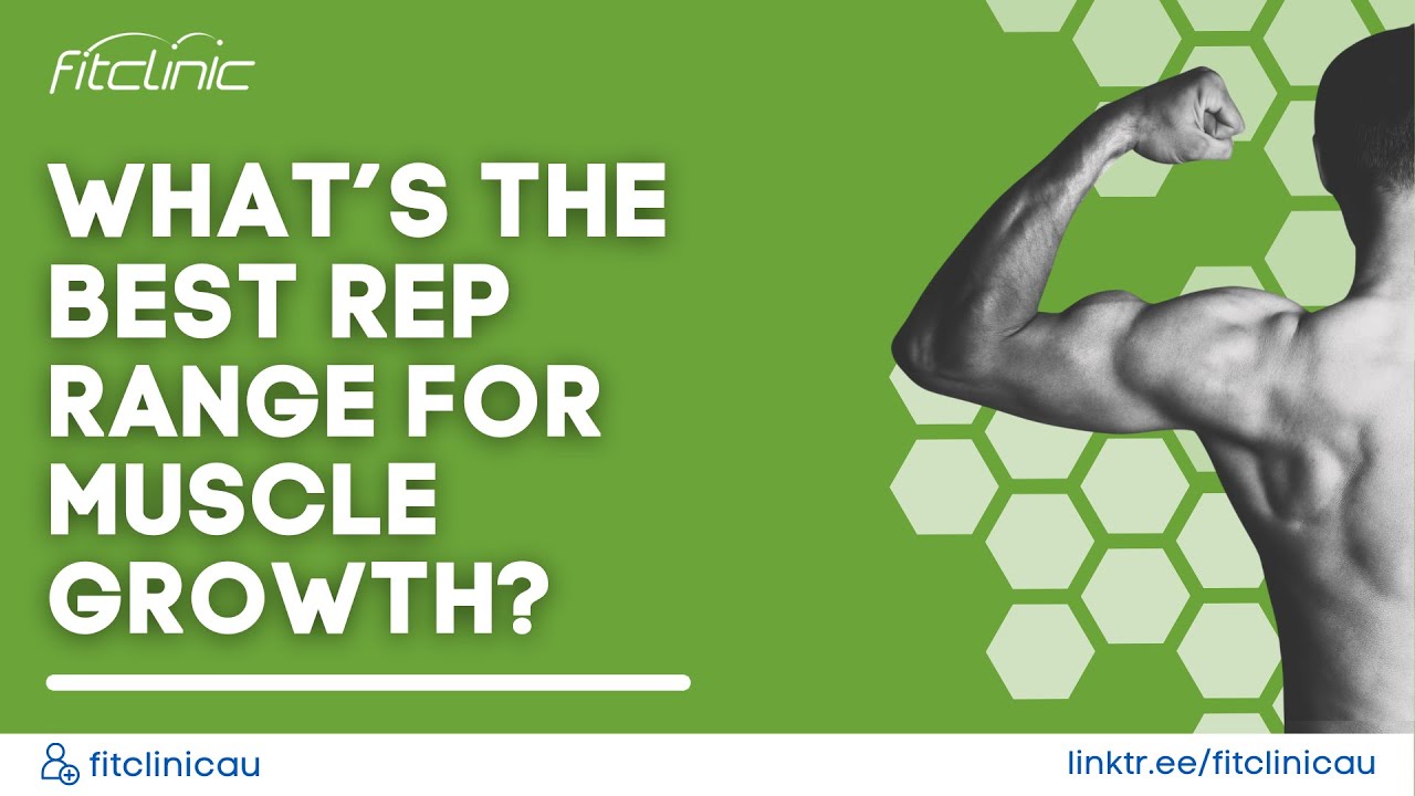 The Best Rep Range for Muscle Growth (Hint: It's Not What You Think ...