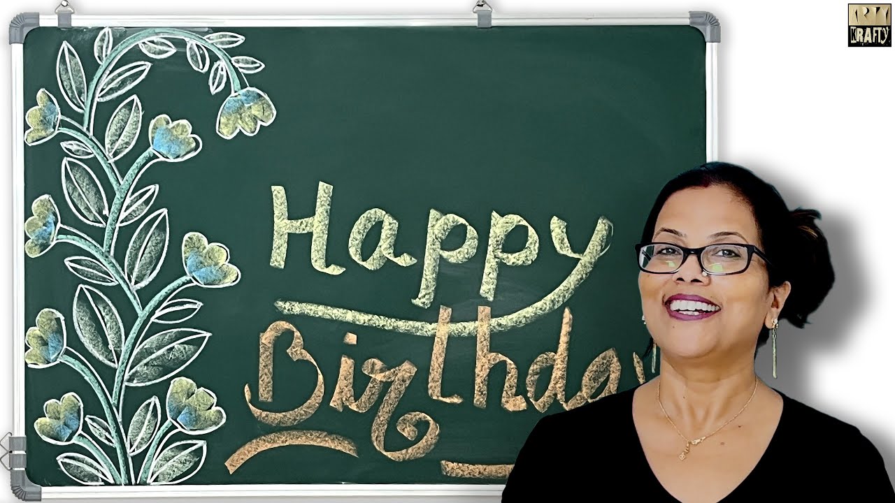 Happy Birthday: Beautiful Design on Green / Black Board by Colorful ...