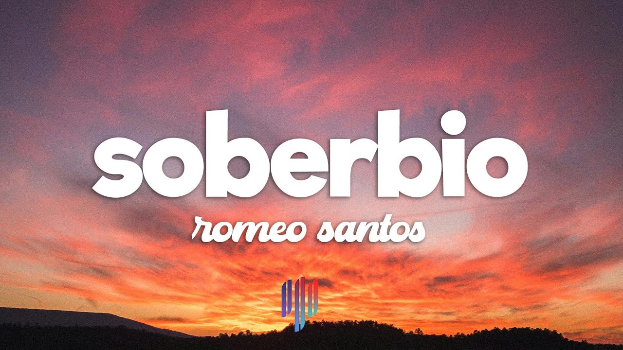 Romeo Santos - Soberbio (Letra / Lyrics) - YouTube