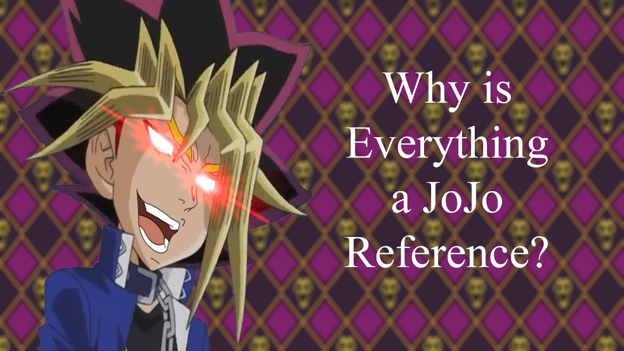 Why is Everything a JoJo Reference? - YouTube