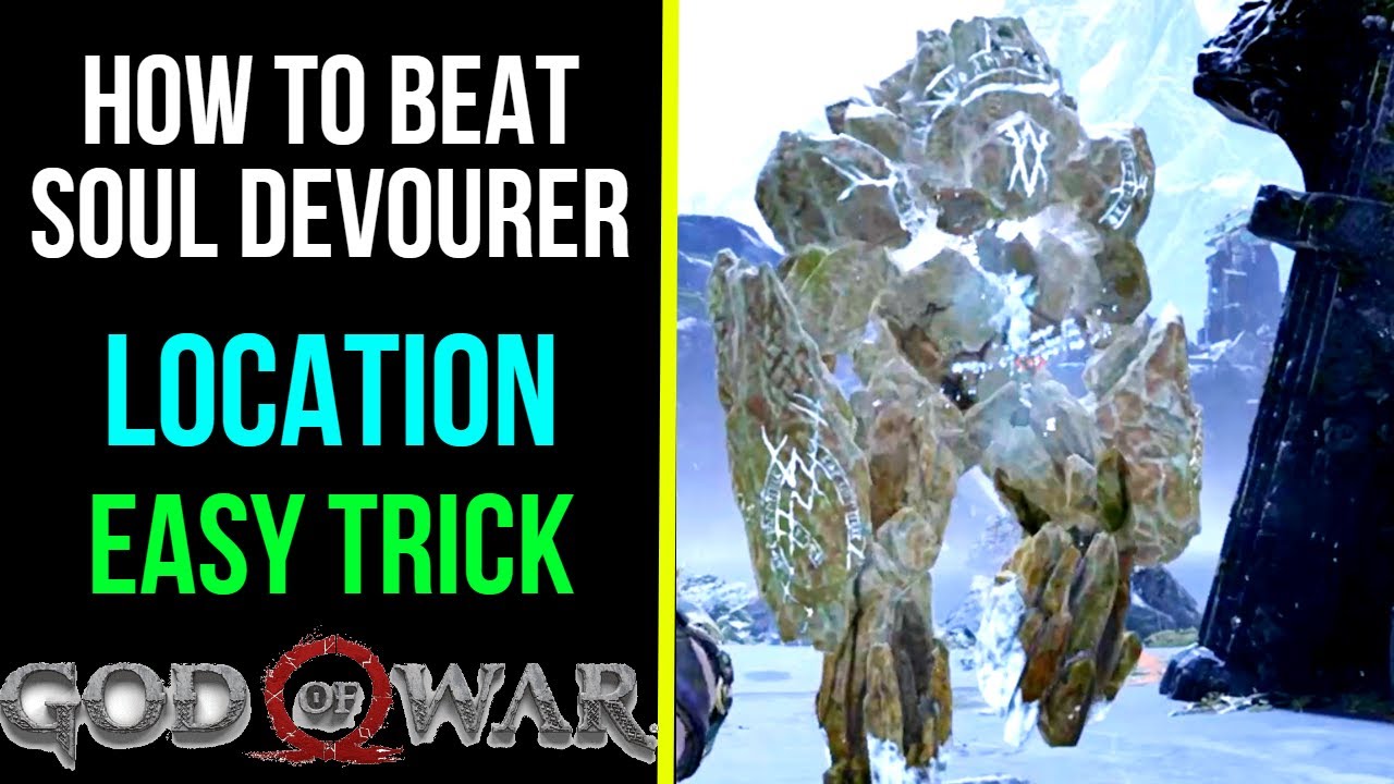 God of War - How to Beat Soul Devourer | Soul Devourer Location | Soul ...