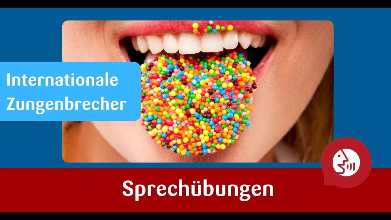 Zungenbrecher 3 - Internationale Zungenbrecher - YouTube