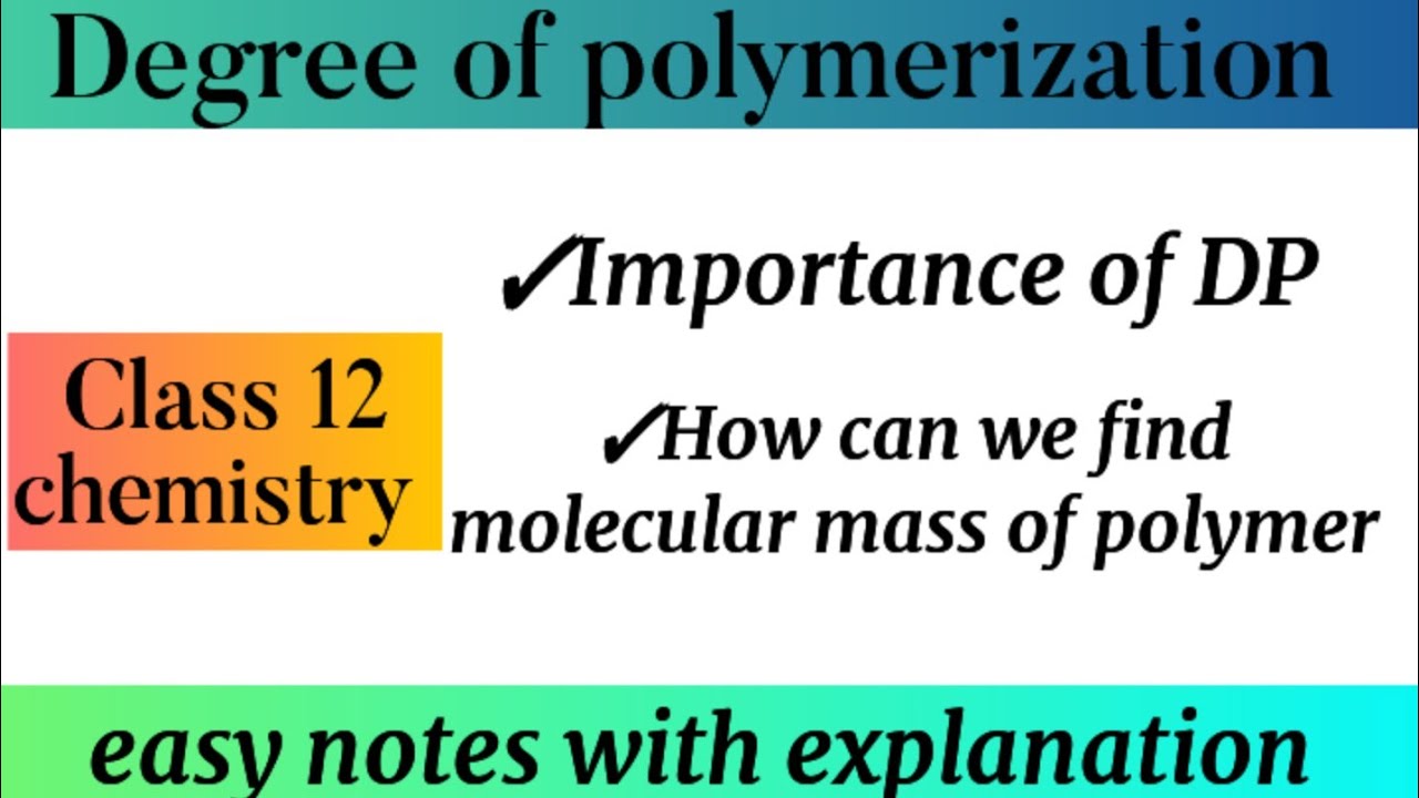Degree Of Polymerization How To Calculate Molecular Mass Of Polymer degree-of-polymerization-how-to-calculate-molecular-mass-of-polymer
