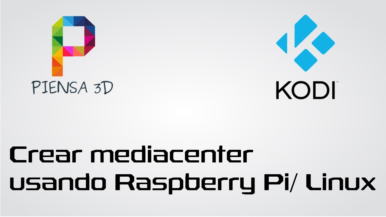 CÓMO HACER un CENTRO MULTIMEDIA [ KODI ] RASPBERRY PI - YouTube
