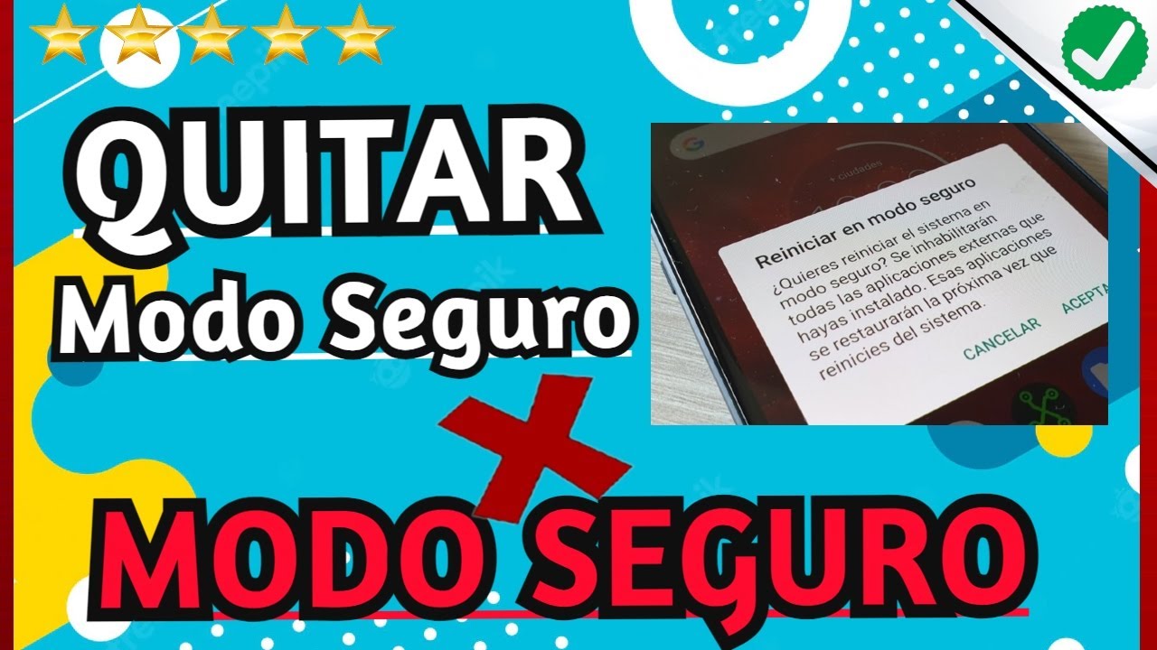 Cómo QUITAR EL MODO SEGURO EN ANDROID 2024 / Desactivar el modo seguro ...