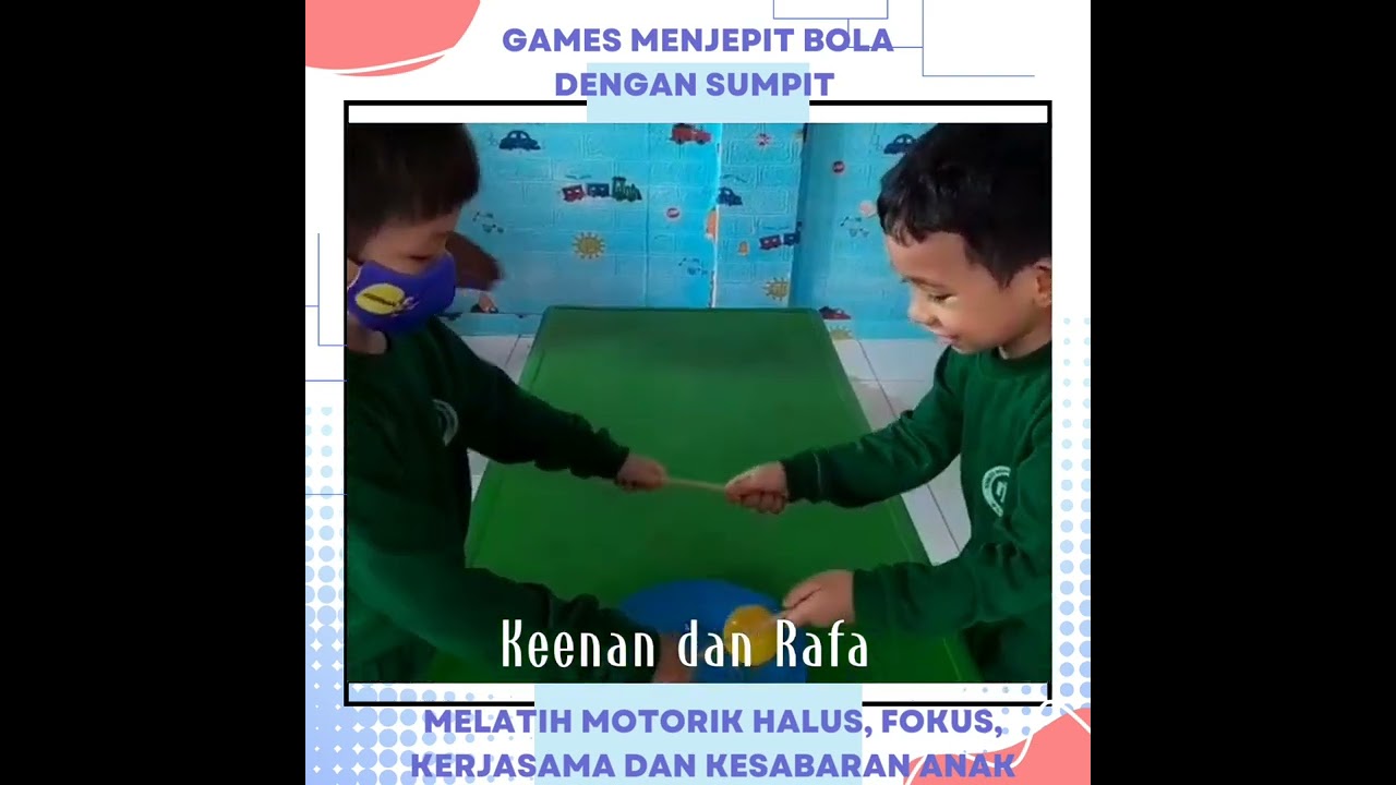 Games menjepit bola dengan sumpit di PG-TK Permata Insani Islamic ...