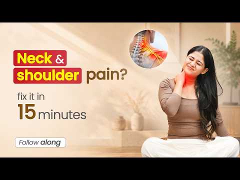 Neck And Shoulder Pain Relief Exercises | 15 Min Daily Yoga at Home | Follow Along
