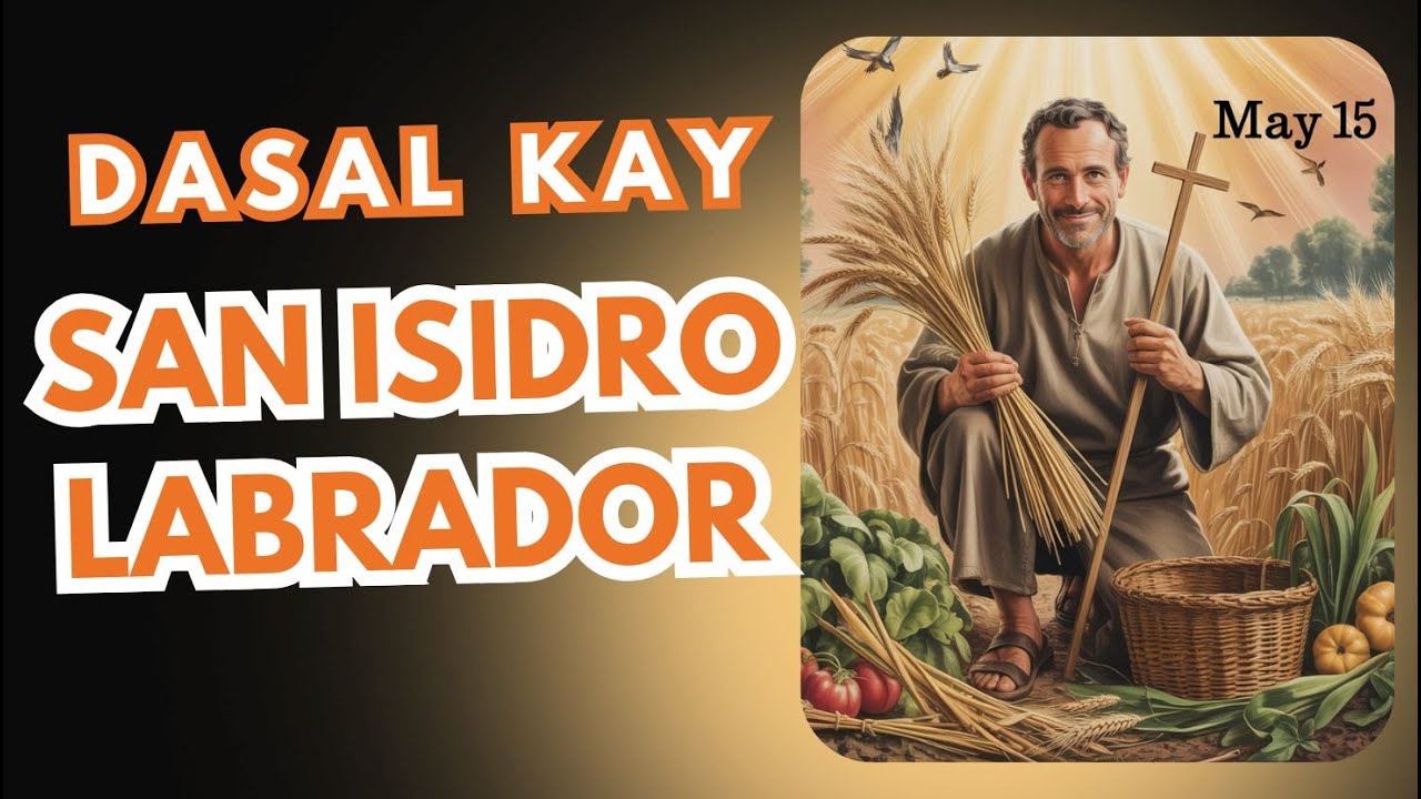 Dasal kay San Isidro Labrador | #panalangin #dasal #sanisidrolabrador # ...